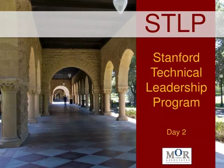 PPT - Stanford Technical Leadership Program Day 2 PowerPoint ...