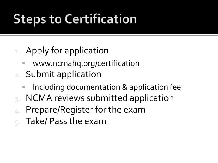 PPT - NCMA Certifications PowerPoint Presentation - ID:2852550