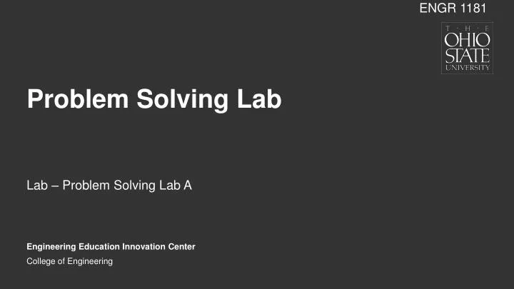 Ppt Problem Solving Lab Powerpoint Presentation Free Download Id2852704 7928
