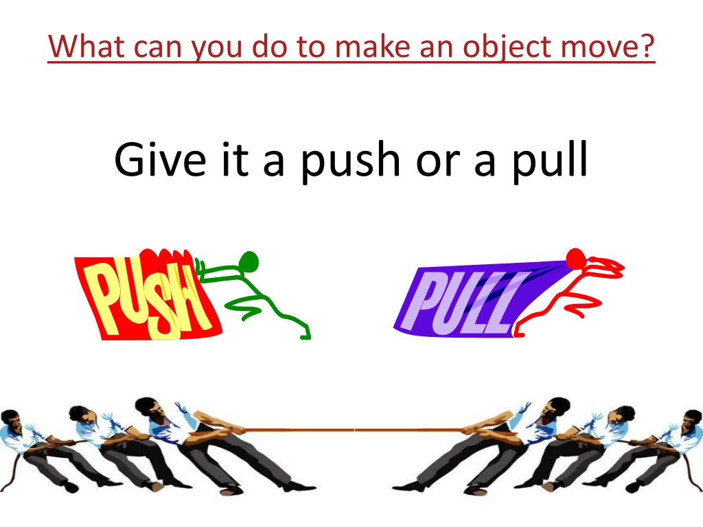 PPT - Grade 2 TEACHERS’ WORKSHOP Big Idea 13: Forces and Changes in ...