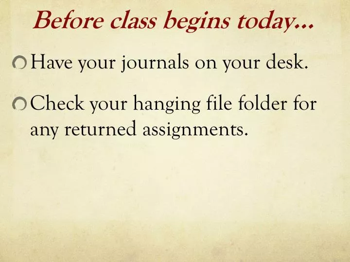 PPT - Before class begins today… PowerPoint Presentation, free download ...