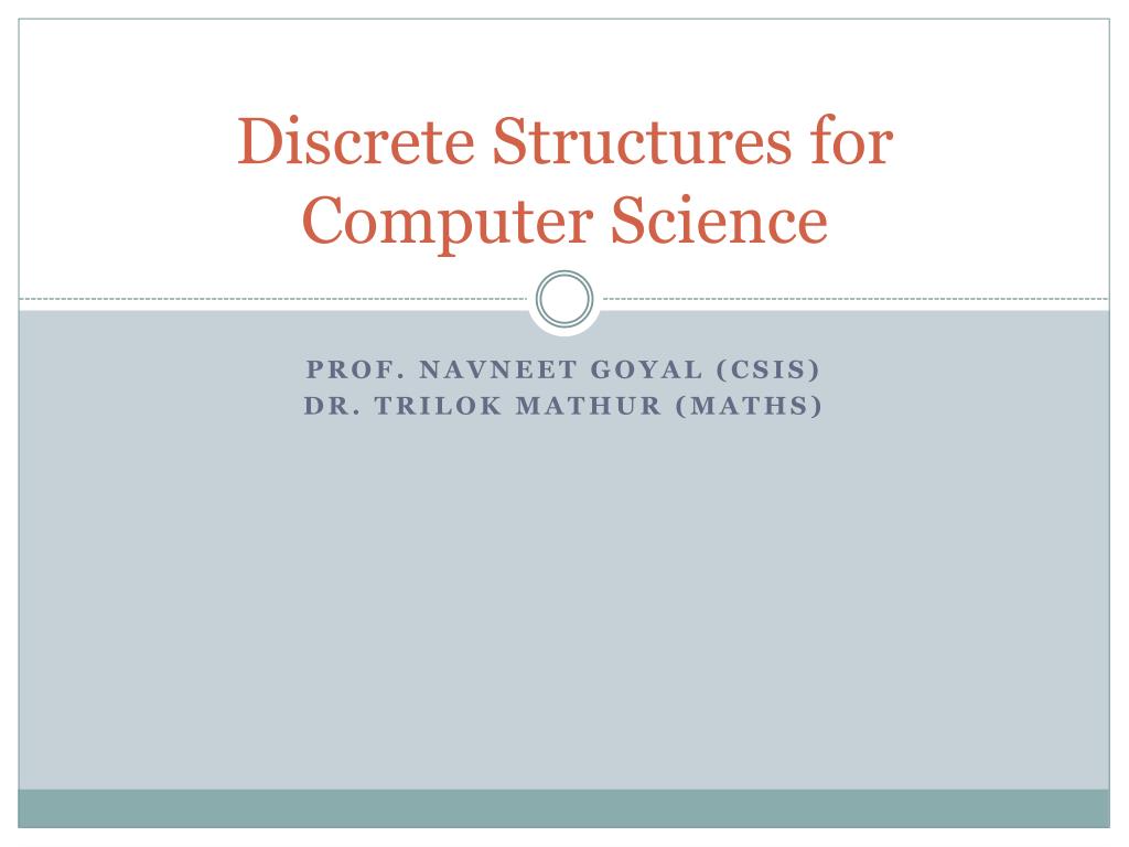 PPT - Discrete Structures for Computer Science PowerPoint Presentation ... PPT - Discrete Structures for Computer Science PowerPoint Presentation ...