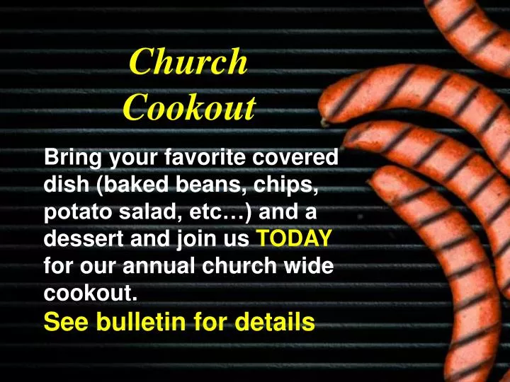 PPT - Church Cookout PowerPoint Presentation, free download - ID:2853596