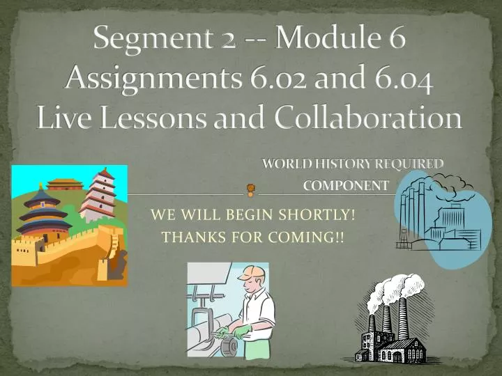 PPT - WE WILL BEGIN SHORTLY! THANKS FOR COMING!! PowerPoint ...