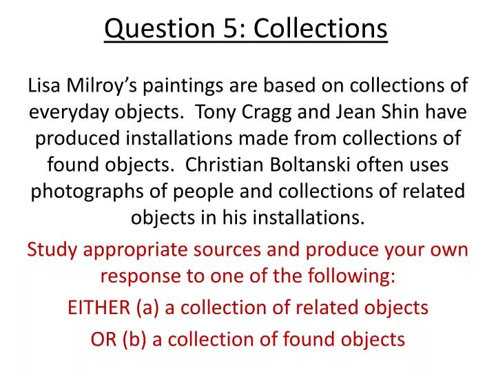 PPT - Question 5: Collections PowerPoint Presentation, free download ...