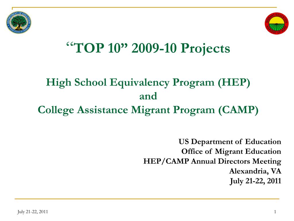 PPT - US Department of Education Office of Migrant Education HEP/CAMP ...