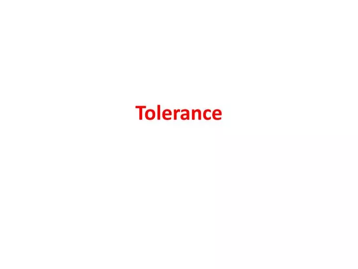 PPT - Tolerance PowerPoint Presentation, free download - ID:2855425