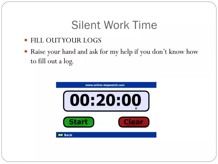 PPT - Silent Work Time PowerPoint Presentation, free download - ID:2855488