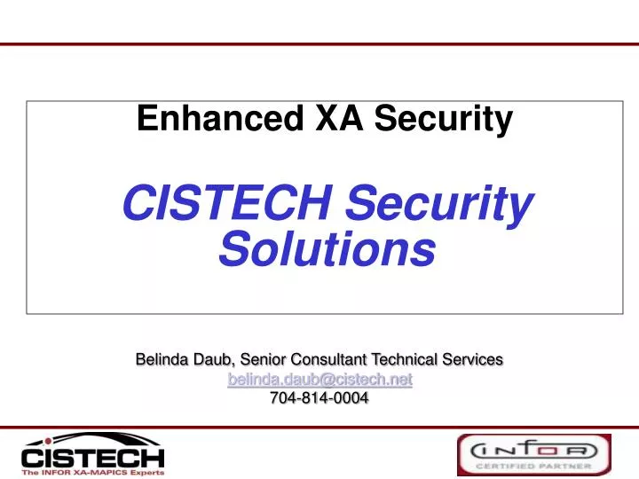 PPT - Enhanced XA Security CISTECH Security Solutions PowerPoint ...