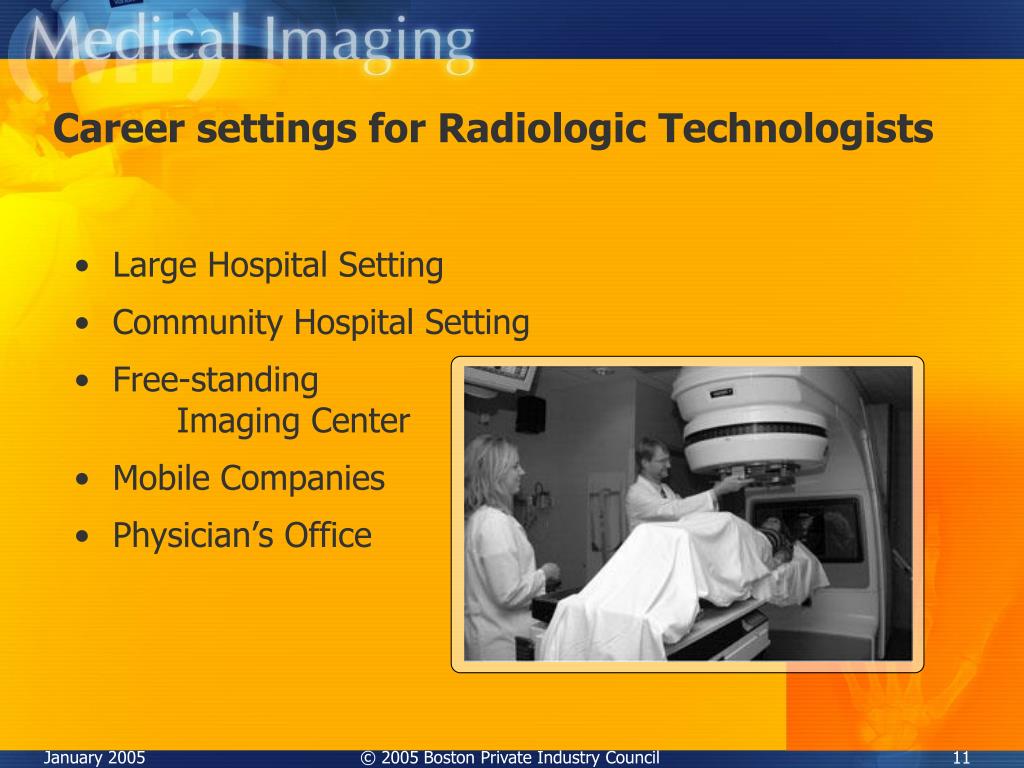 PPT - The exciting field of Medical Imaging… Could this be a career for ...