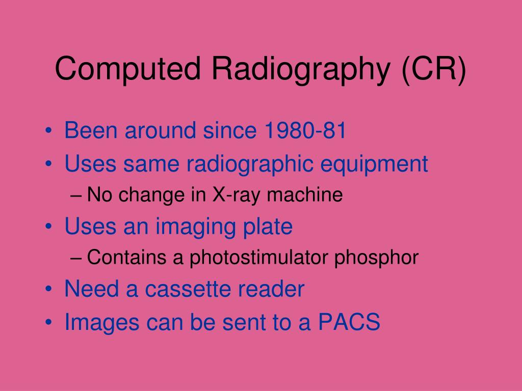PPT - Computed Radiography Digital Radiography PowerPoint Presentation ...