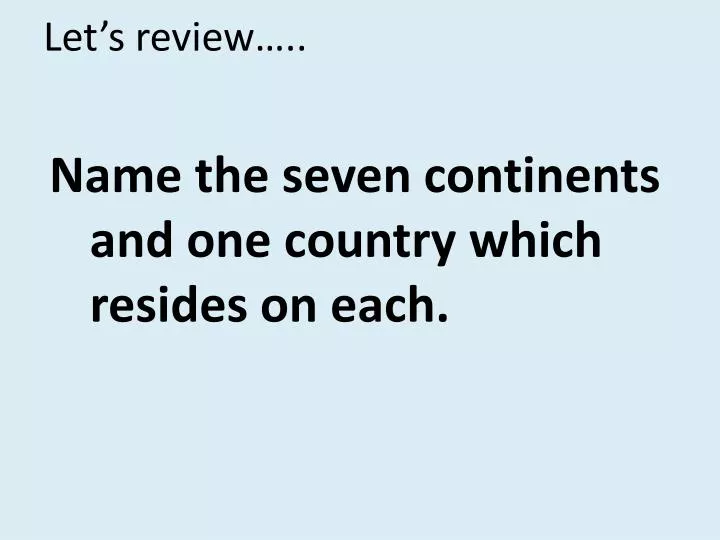 PPT - Let’s review….. PowerPoint Presentation, free download - ID:2856804