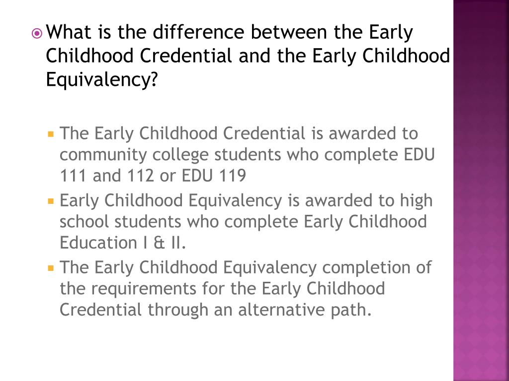 PPT - Who issues the NC Early Childhood Credential and the NC Early ...