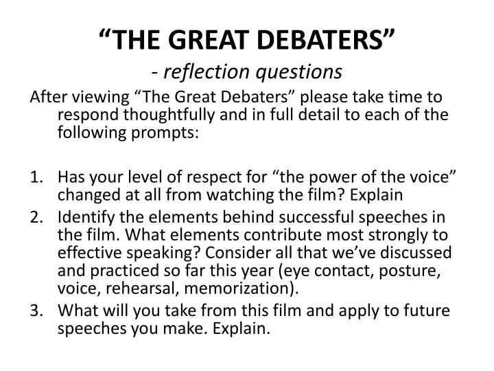 PPT - “THE GREAT DEBATERS” - reflection questions PowerPoint ...