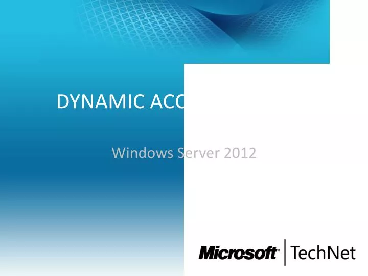PPT - DYNAMIC ACCESS CONTROL PowerPoint Presentation, free download ...