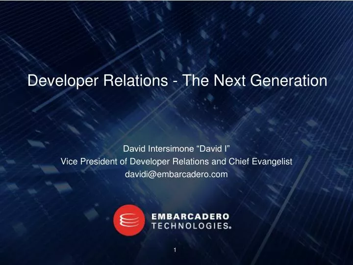 PPT - Developer Relations - The Next Generation PowerPoint Presentation ...
