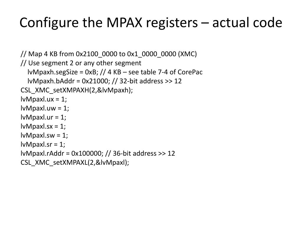 PPT - Extended Memory Controller and the MPAX registers And Cache ...