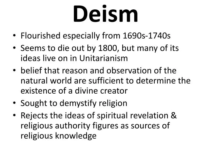 PPT - Deism PowerPoint Presentation, free download - ID:2860014