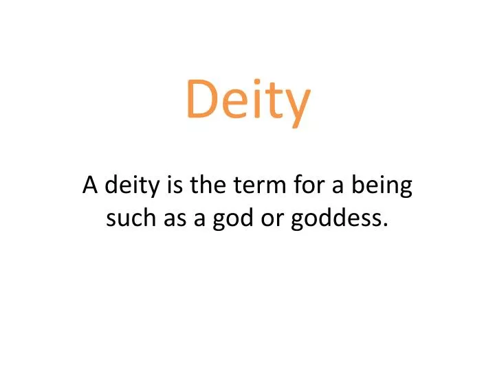 PPT - Deity PowerPoint Presentation, free download - ID:2860052