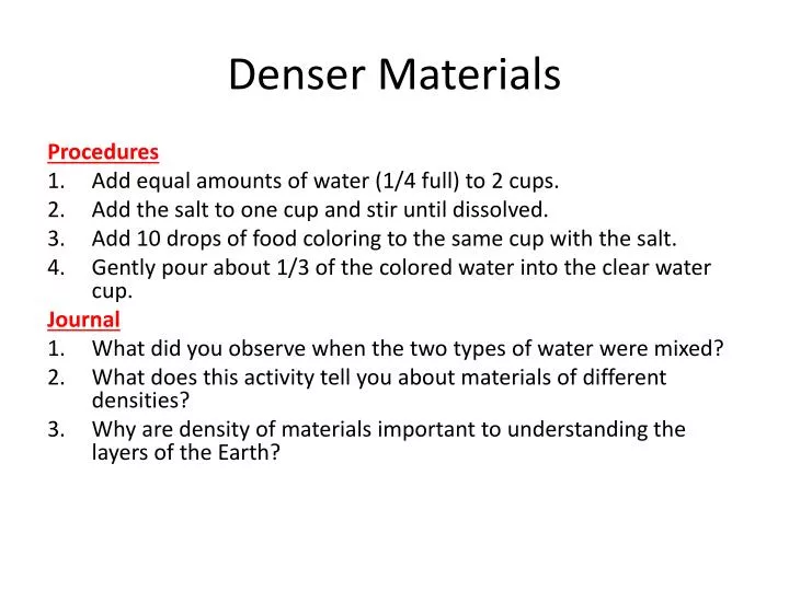 PPT - Denser Materials PowerPoint Presentation, free download - ID:2861577