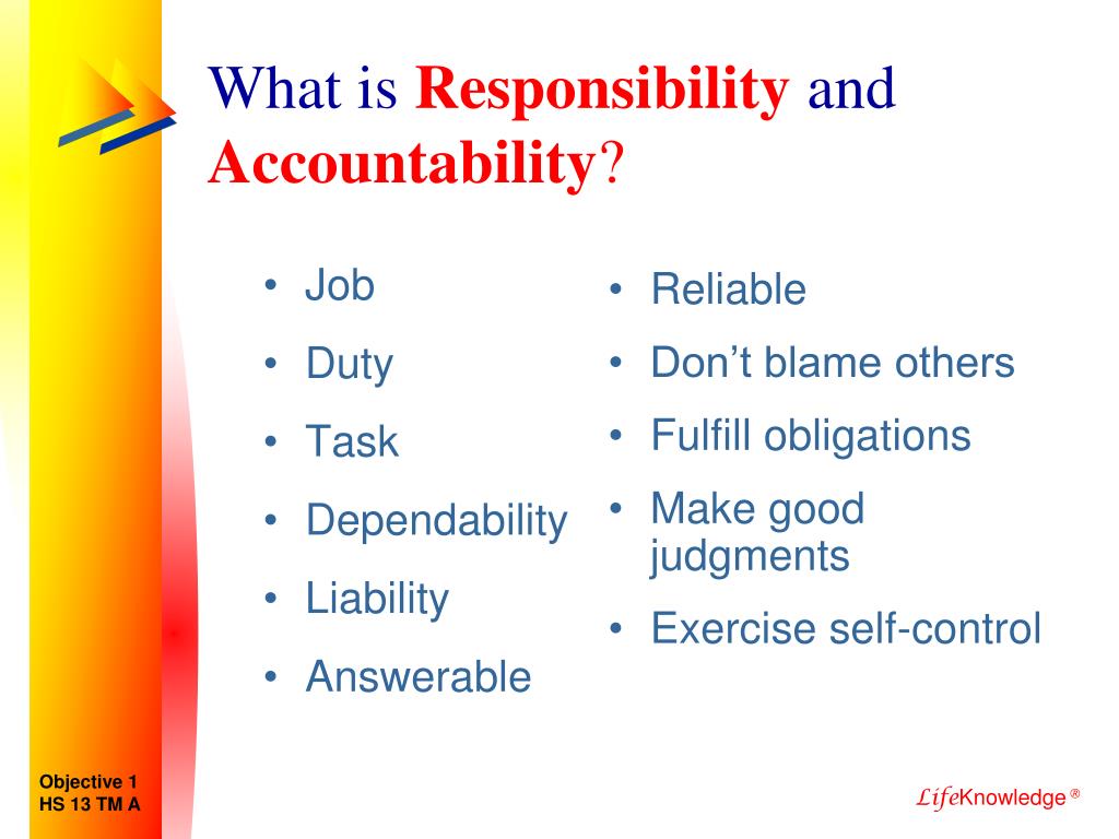 Accountability Vs Responsibility Accountability Vs Responsibility