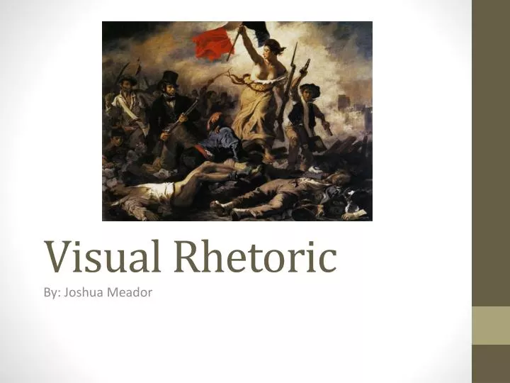 PPT - Visual Rhetoric PowerPoint Presentation, free download - ID:2861939