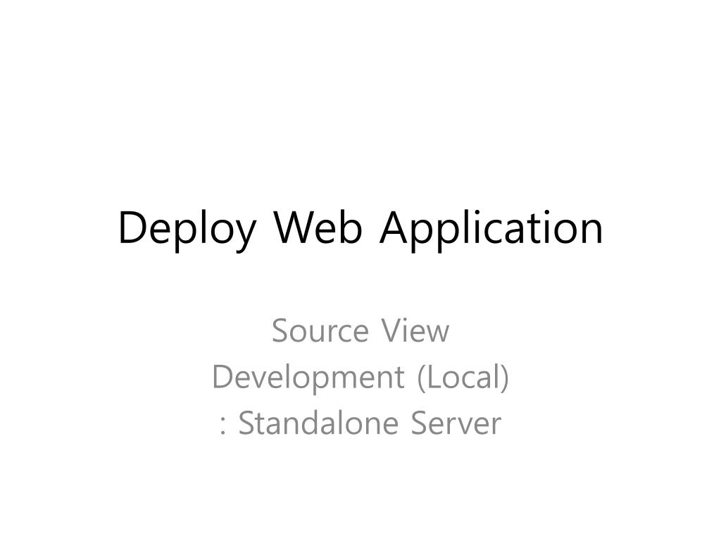 PPT - Deploy Web Application PowerPoint Presentation, free download ... PPT - Deploy Web Application PowerPoint Presentation, free download ...