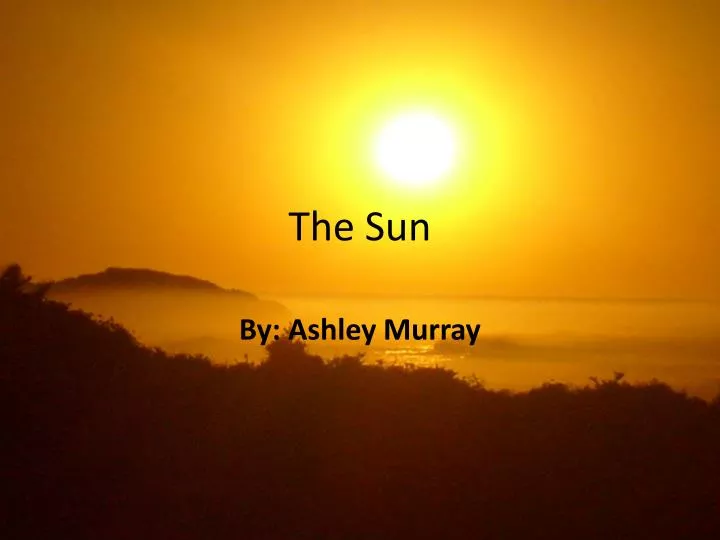 PPT - The Sun PowerPoint Presentation, free download - ID:2862583