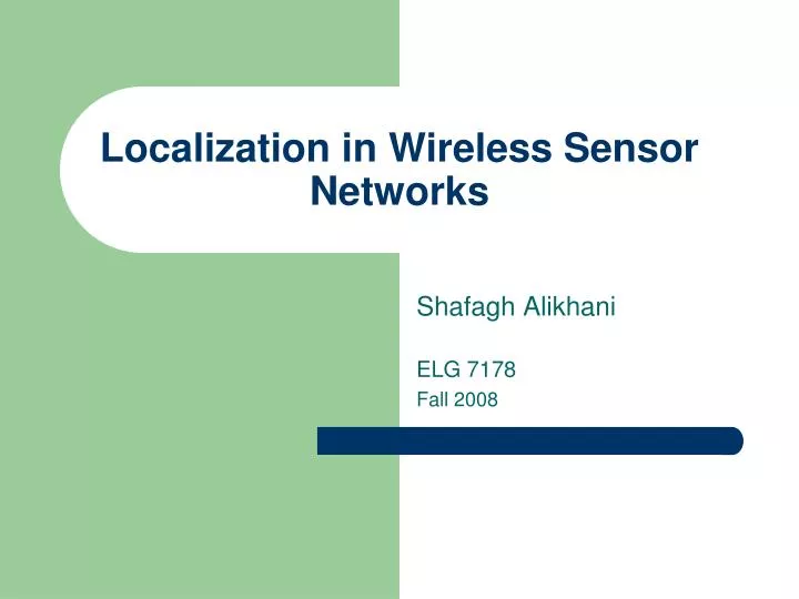 Ppt Localization In Wireless Sensor Networks Powerpoint Presentation Id 2862779