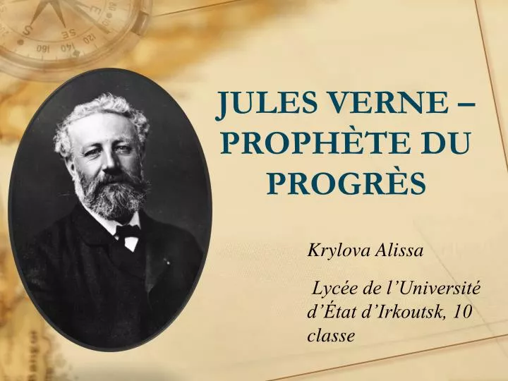 PPT - JULES VERNE – PROPHÈTE DU PROGRÈS PowerPoint Presentation, free download - ID:2863443