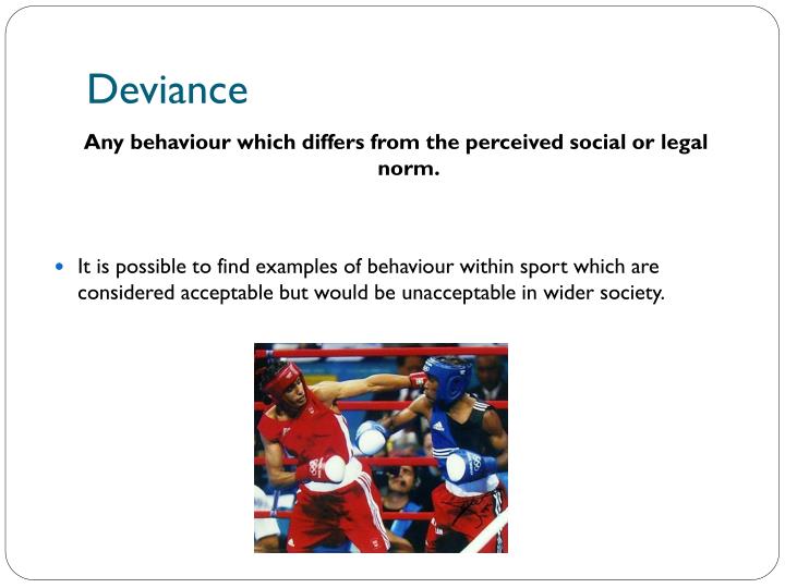 PPT - 3.1- Deviance in sport PowerPoint Presentation - ID:2865200