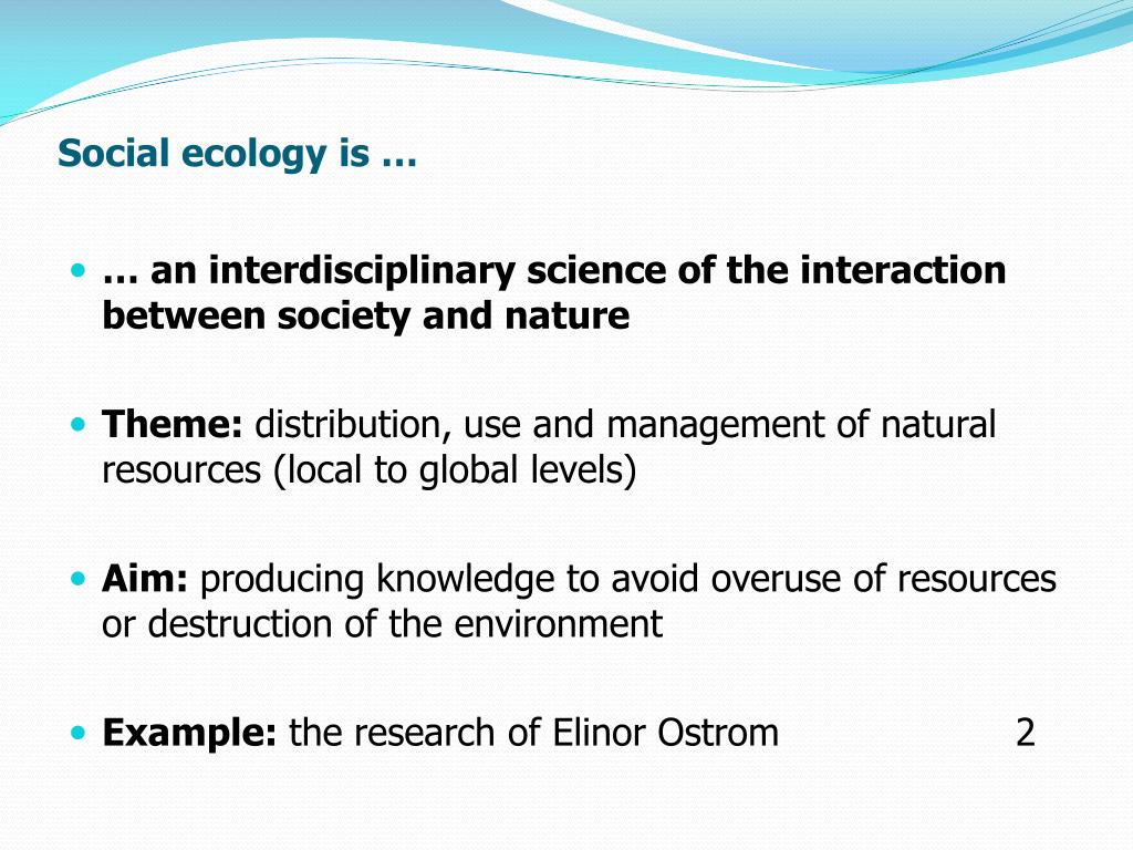 PPT - Social ecology: new perspectives for community and society in 21 ...