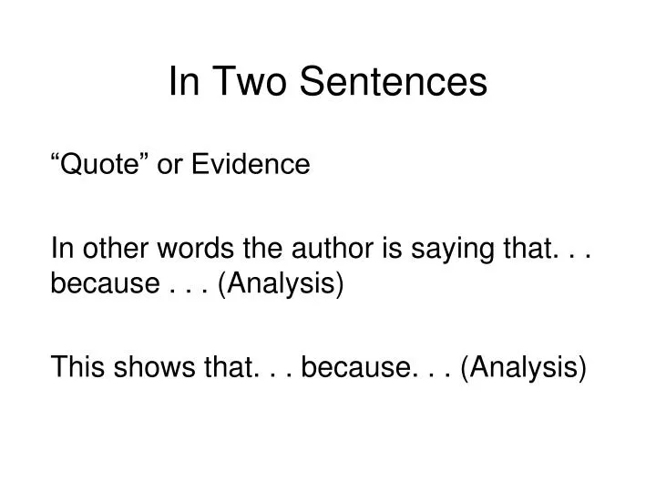 PPT - In Two Sentences PowerPoint Presentation, free download - ID:2866699