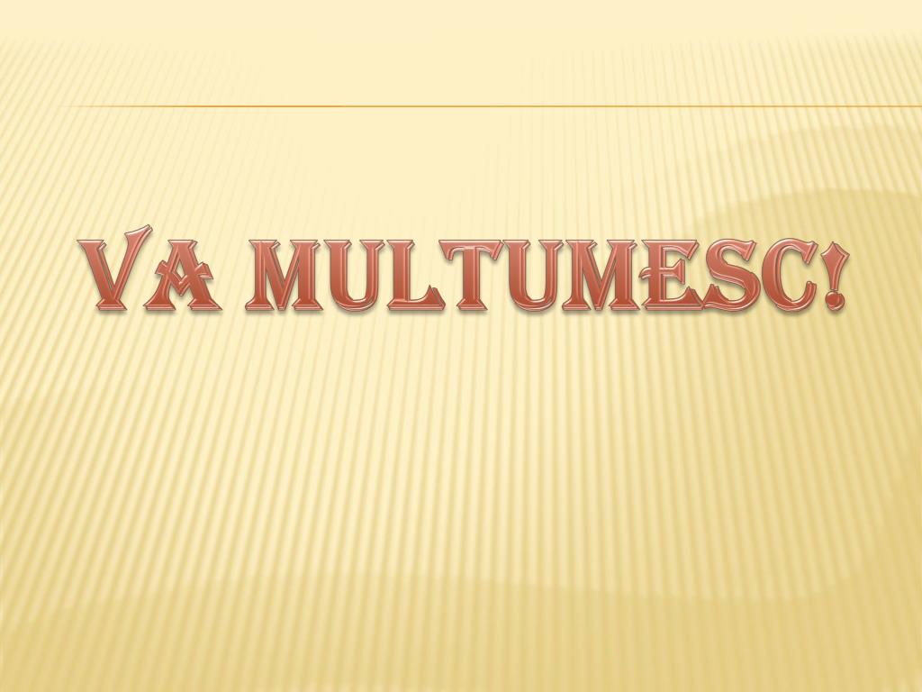 PPT - Numele ş i prenumele: Man Elena Daniela PowerPoint Presentation ...