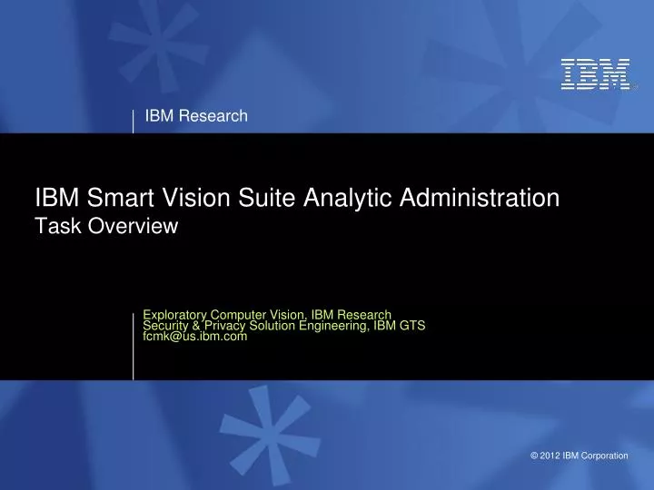PPT - IBM Smart Vision Suite Analytic Administration Task Overview ...