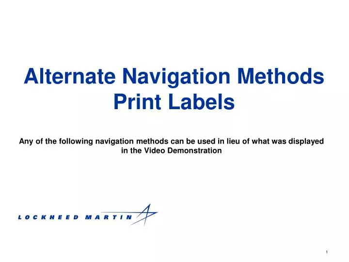 PPT - Alternate Navigation Methods Print Labels PowerPoint Presentation ...