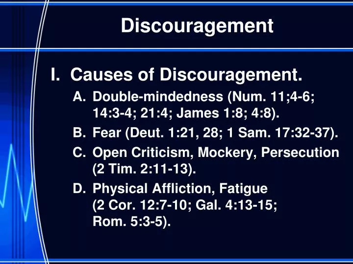 PPT - Discouragement PowerPoint Presentation, free download - ID:2869610