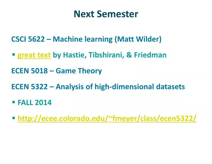 PPT - Next Semester PowerPoint Presentation, free download - ID:2869793