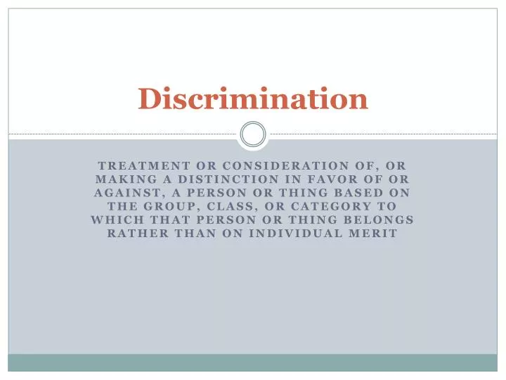 PPT - Discrimination PowerPoint Presentation, free download - ID:2869870