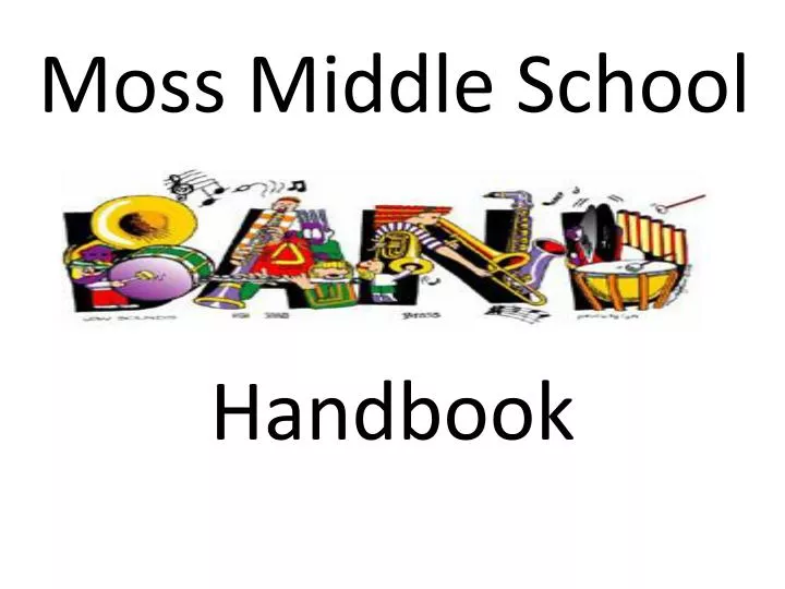 PPT - Moss Middle School PowerPoint Presentation, free download - ID ...