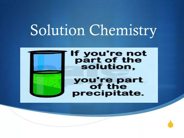 PPT - Solution Chemistry PowerPoint Presentation, free download - ID ...