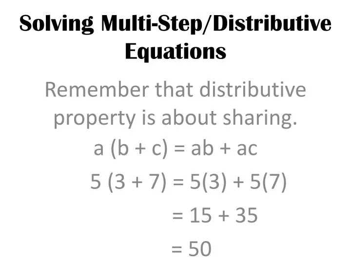 PPT - Solving Multi-Step/Distributive Equations PowerPoint Presentation ...