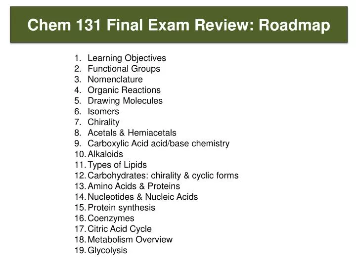 PPT - Chem 131 Final Exam Review: Roadmap PowerPoint Presentation, free ...