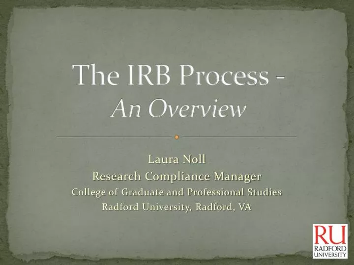 PPT - The IRB Process - An Overview PowerPoint Presentation, free ...