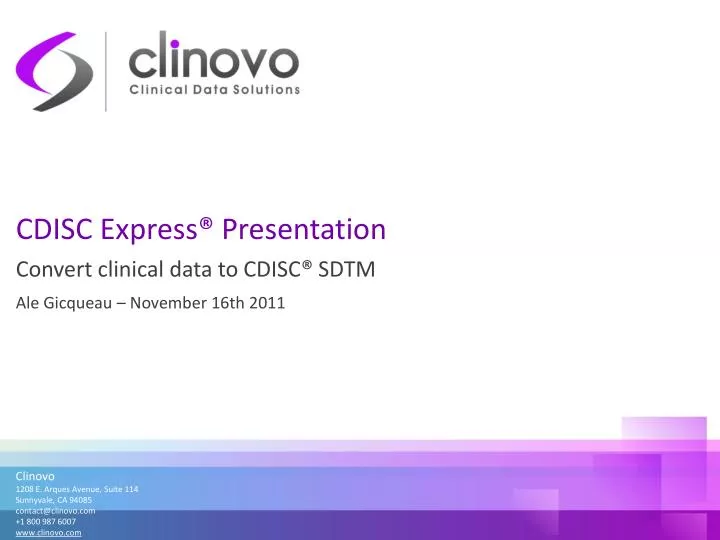 PPT - CDISC Express® Presentation PowerPoint Presentation, free ...