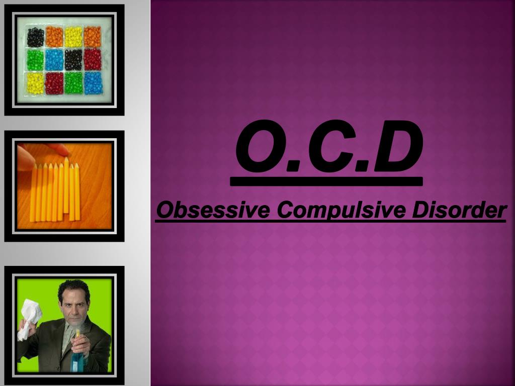 PPT O C D PowerPoint Presentation Free Download ID 2874224 PPT O C D PowerPoint Presentation Free Download ID 2874224