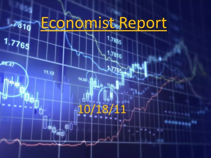 PPT - Economist Report PowerPoint Presentation, free download - ID:2874270
