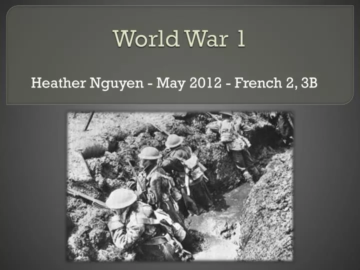PPT - World War 1 PowerPoint Presentation, free download - ID:2874738