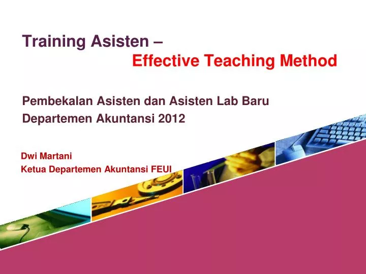 PPT - Training Asisten – Effective Teaching Method PowerPoint ...