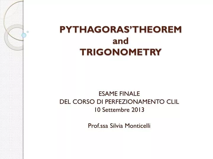 PPT - PYTHAGORAS’THEOREM and TRIGONOMETRY PowerPoint Presentation, free ... PPT - PYTHAGORAS’THEOREM and TRIGONOMETRY PowerPoint Presentation, free ...